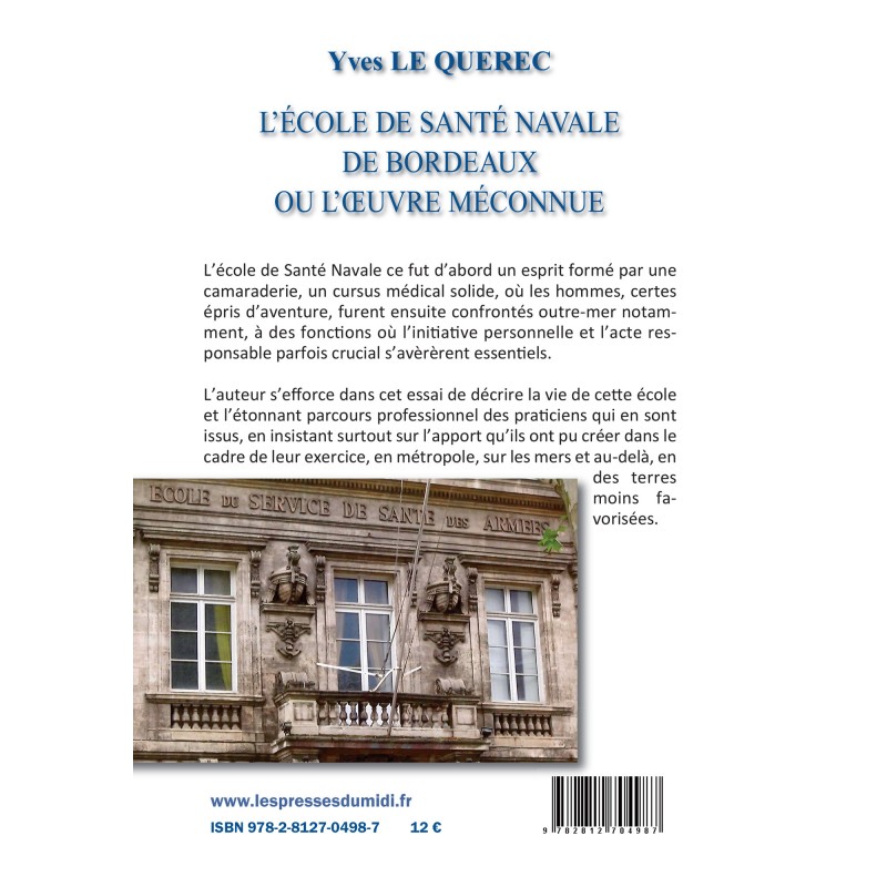 L’ÉCOLE DE SANTÉ NAVALE DE BORDEAUX OU L’ŒUVRE MÉCONNUE de﻿﻿ ﻿﻿Yves LE ...
