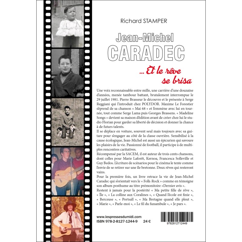 Jean-Michel CARADEC ... Et le rêve se brisa de Richard STAMPER