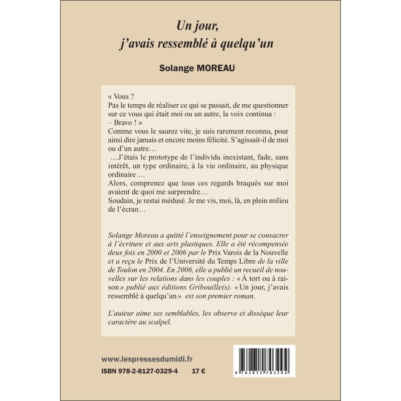 Un jour, j’avais ressemblé à quelqu’un ﻿de ﻿Solange MOREAU